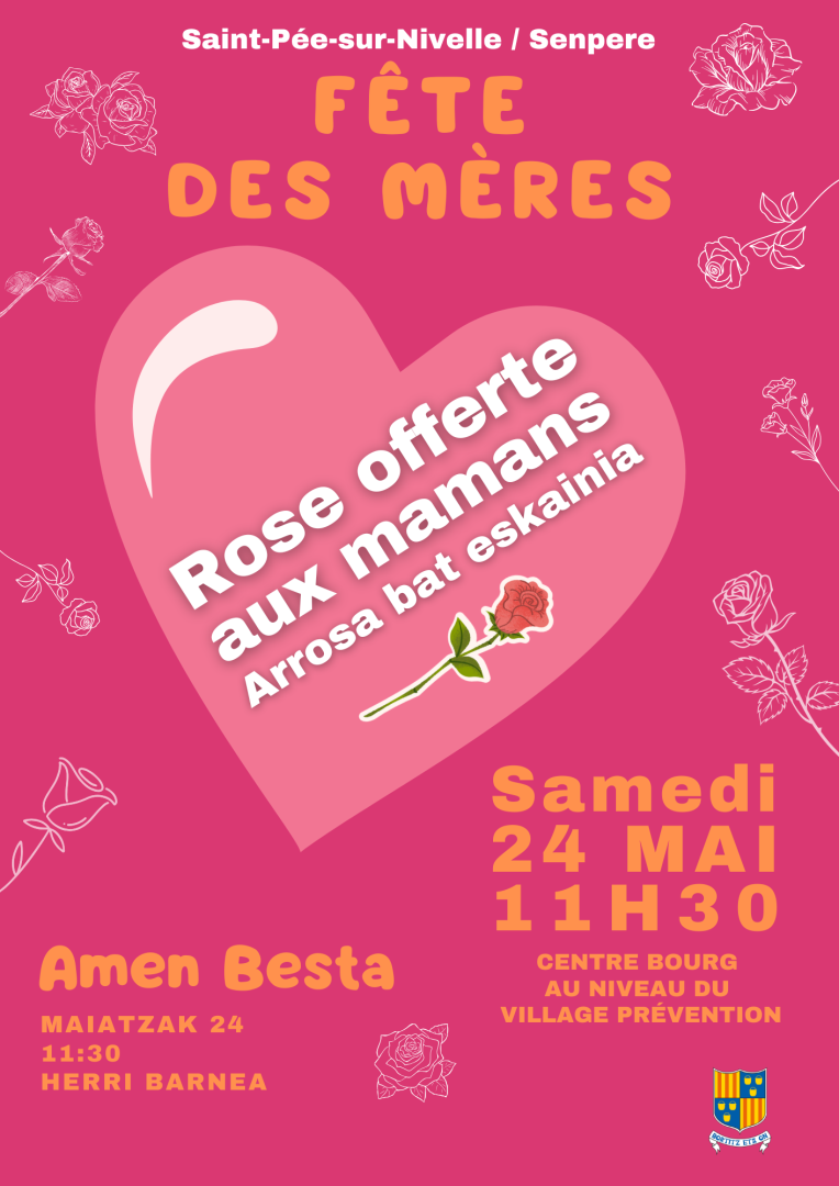 FÊTE DES MÈRES 2025 - Saint Pée sur Nivelle